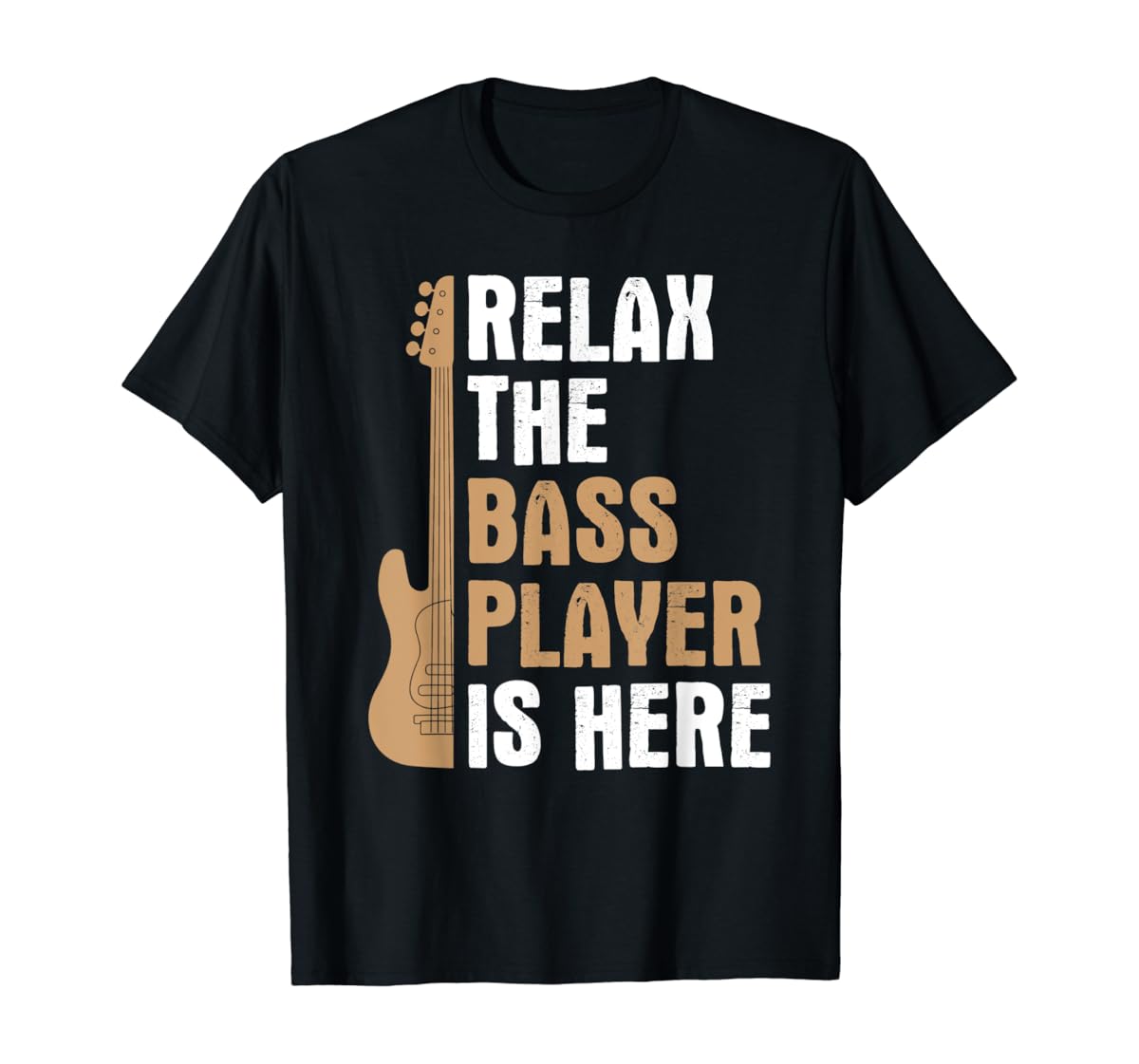 Tiny Hug Relax Bass Player Is Here Music Bass Guitar Bassist T-Shirt ...
