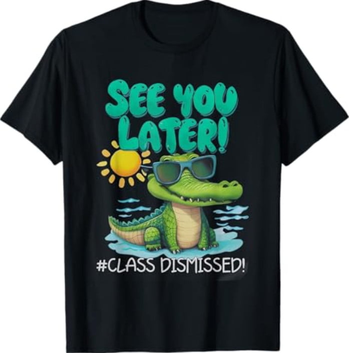 Tiny Hug See You Later Alligator Class Dismissed Teacher Appreciation T ...