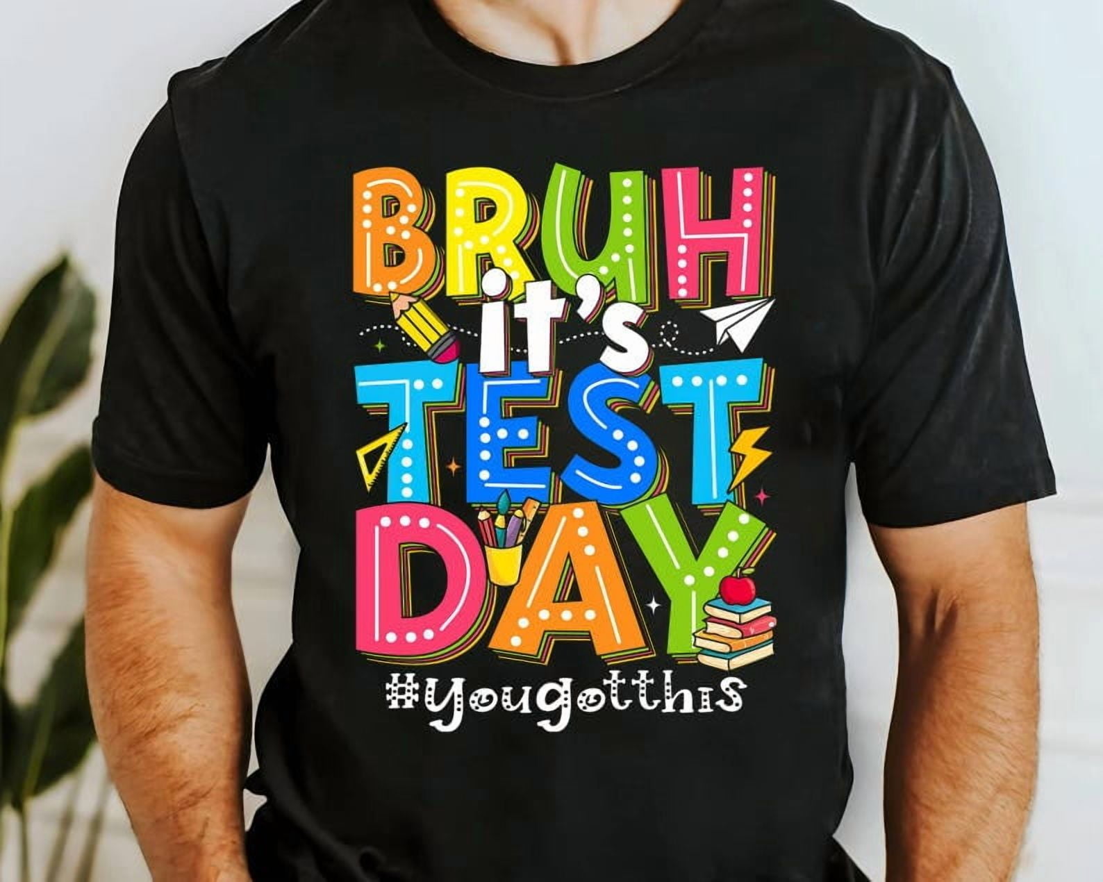 Tiny Hug Test Day Shirt Design, Motivational All Size S-5Xl - Walmart.com