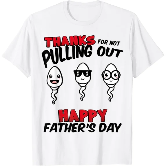 Tiny Hug Thanks Dad For Not Pulling Us Out Happy Father's Day T-Shirt ...