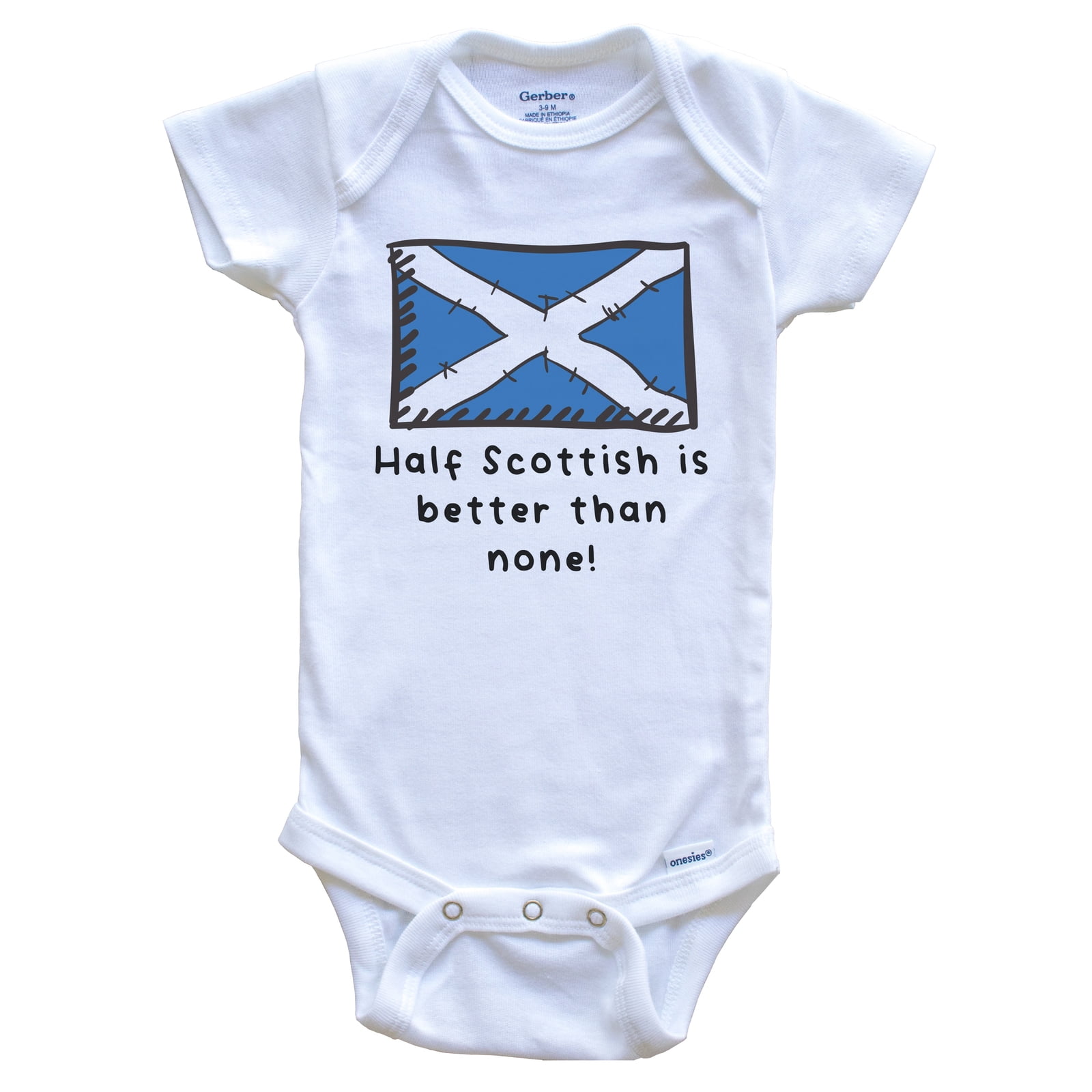 Tiny HugHalf Scottish Is Better Than None Funny Scotland Flag One Piece ...