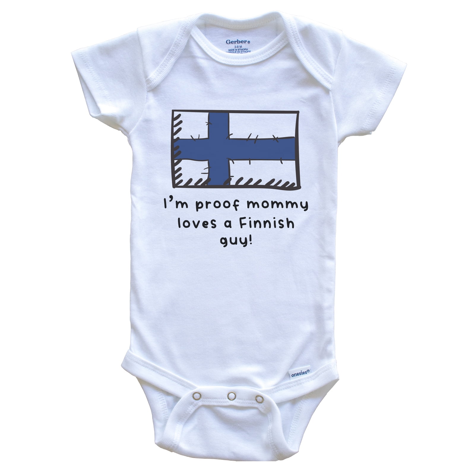 Tiny HugI'M Proof Mommy Loves A Finnish Guy Finland Flag One Piece Baby ...