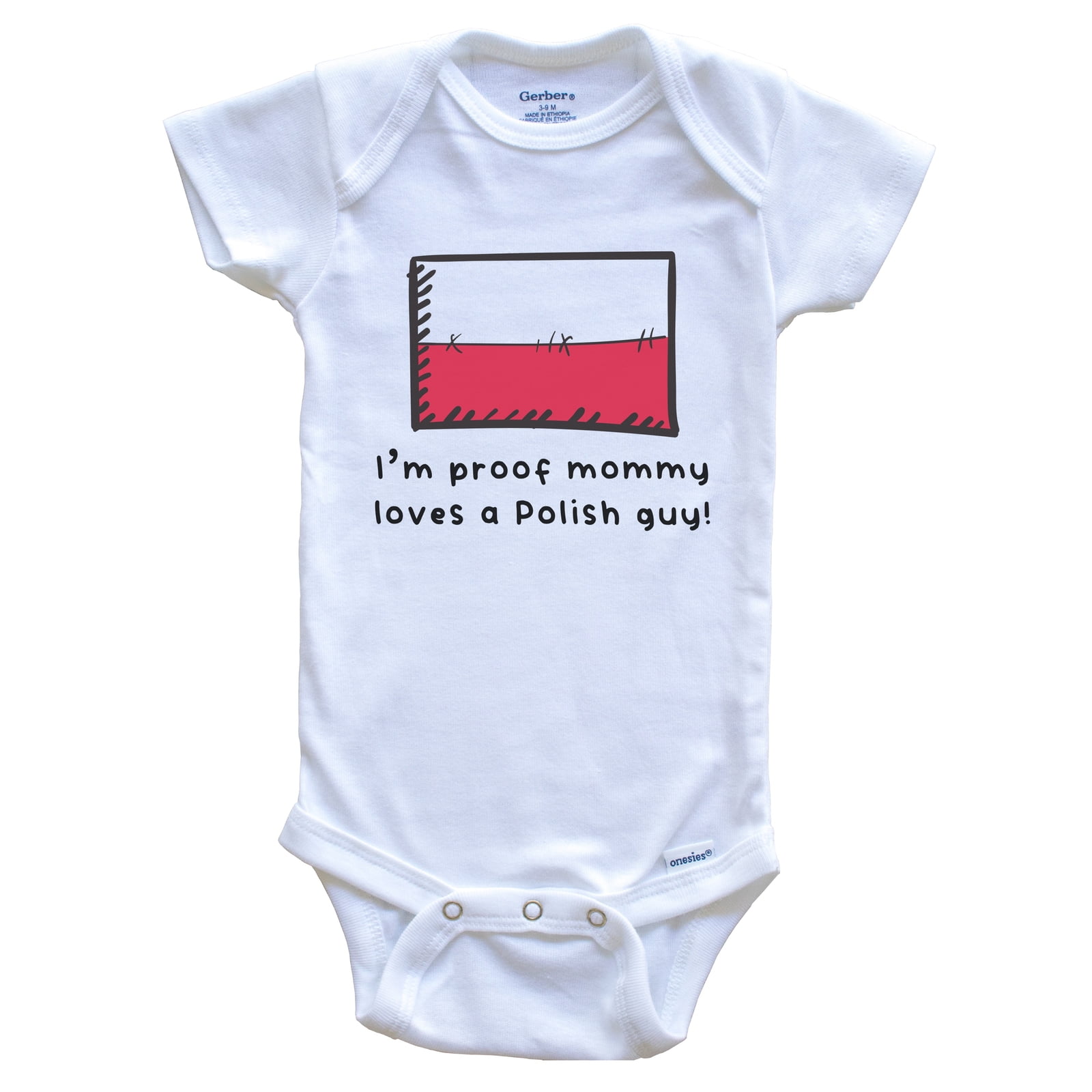 Tiny HugI'M Proof Mommy Loves A Polish Guy Poland Flag One Piece Baby ...