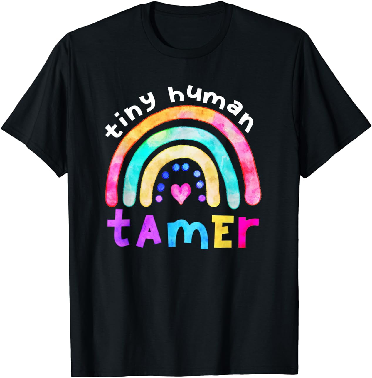 Tiny Human Tamer Watercolor rainbow Daycare Teacher T-Shirt - Walmart.com