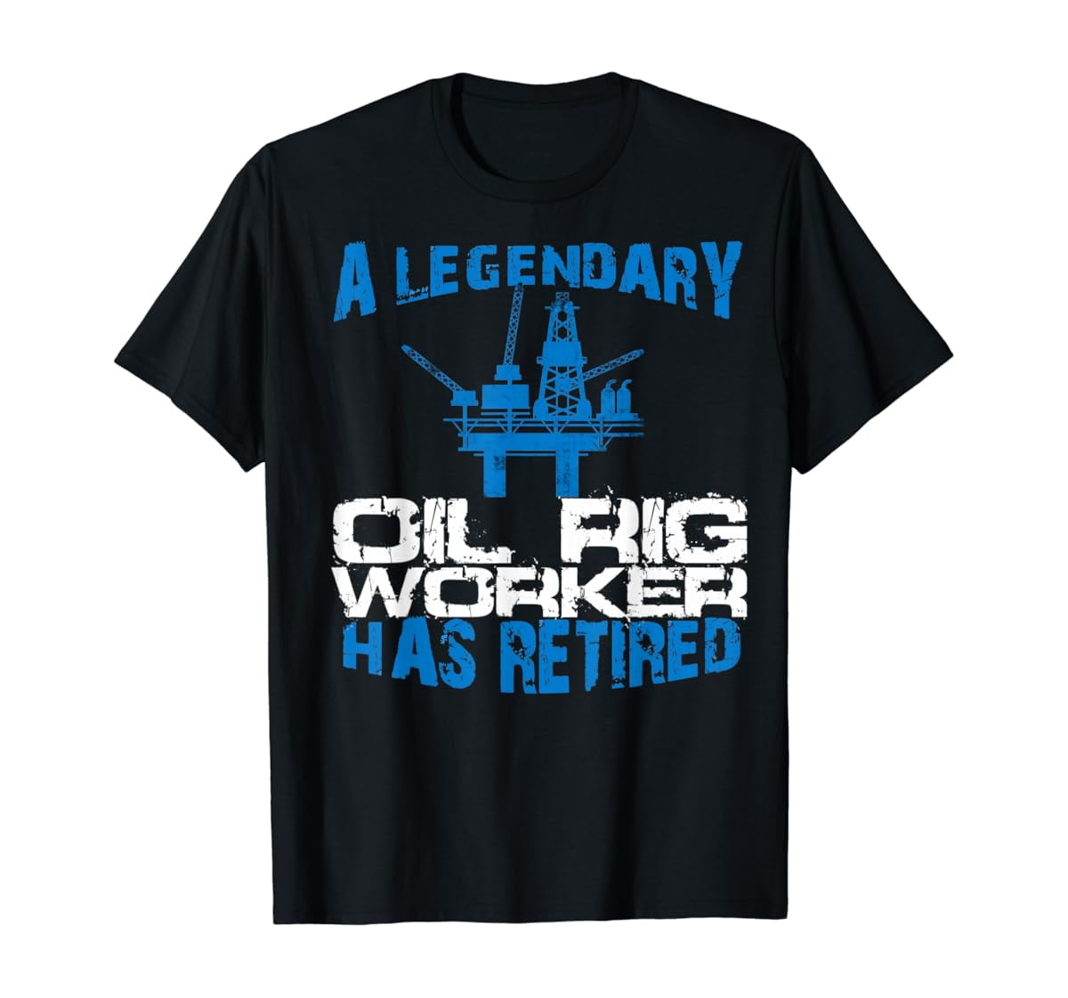 Tiny Nest A Legendary Oil Rig Worker Has Retired Tshirt Worker Gift ...