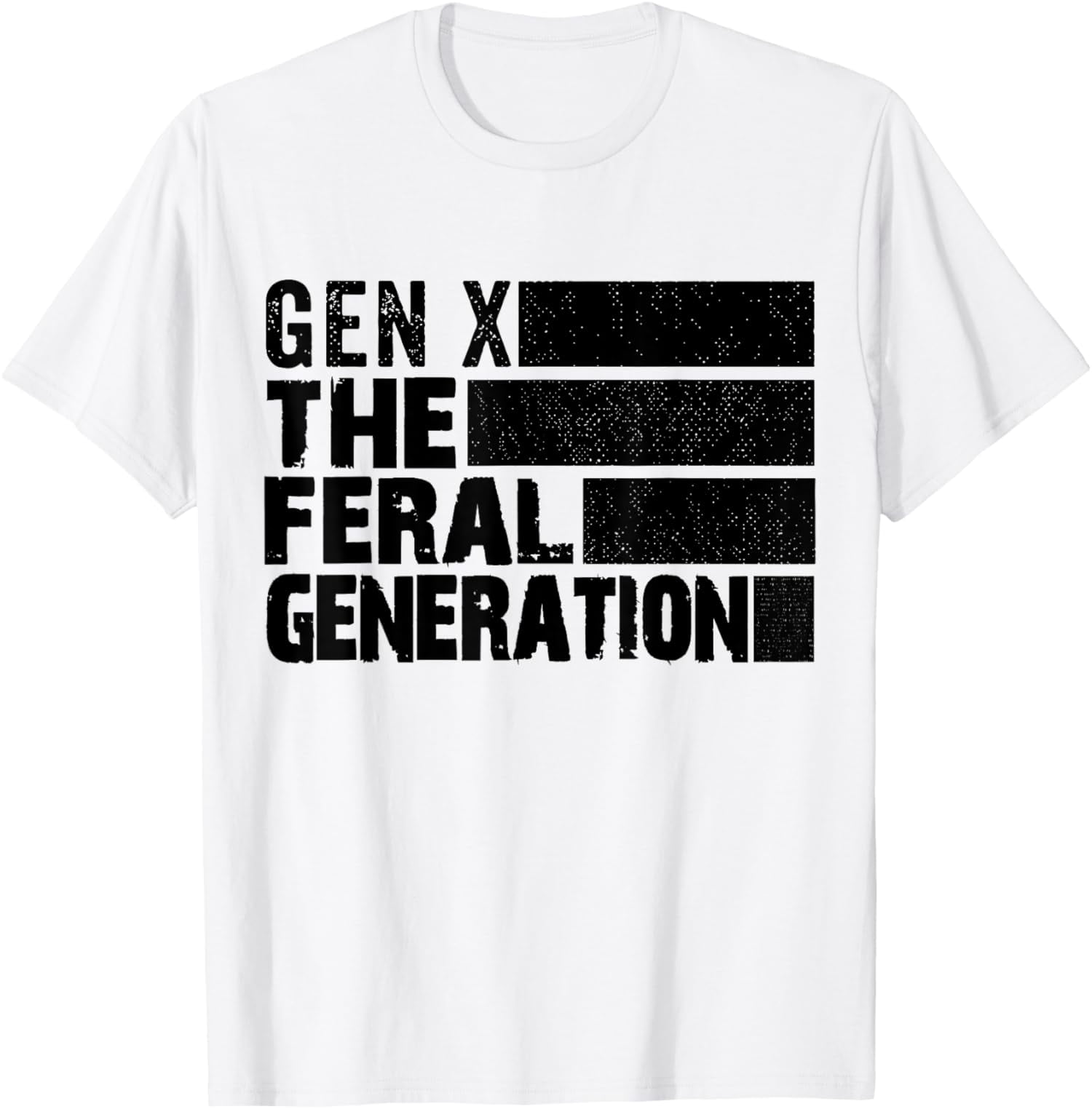 Tiny Nest Funny Gen X The Feral Generation Retro Humor Saying T-Shirt ...