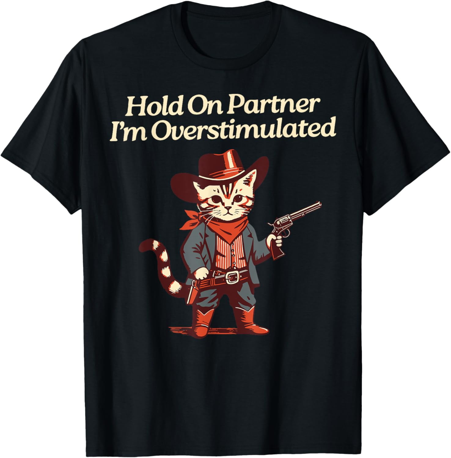 Tiny Nest Hold On Im Overstimulated Cat Humor - Walmart.com