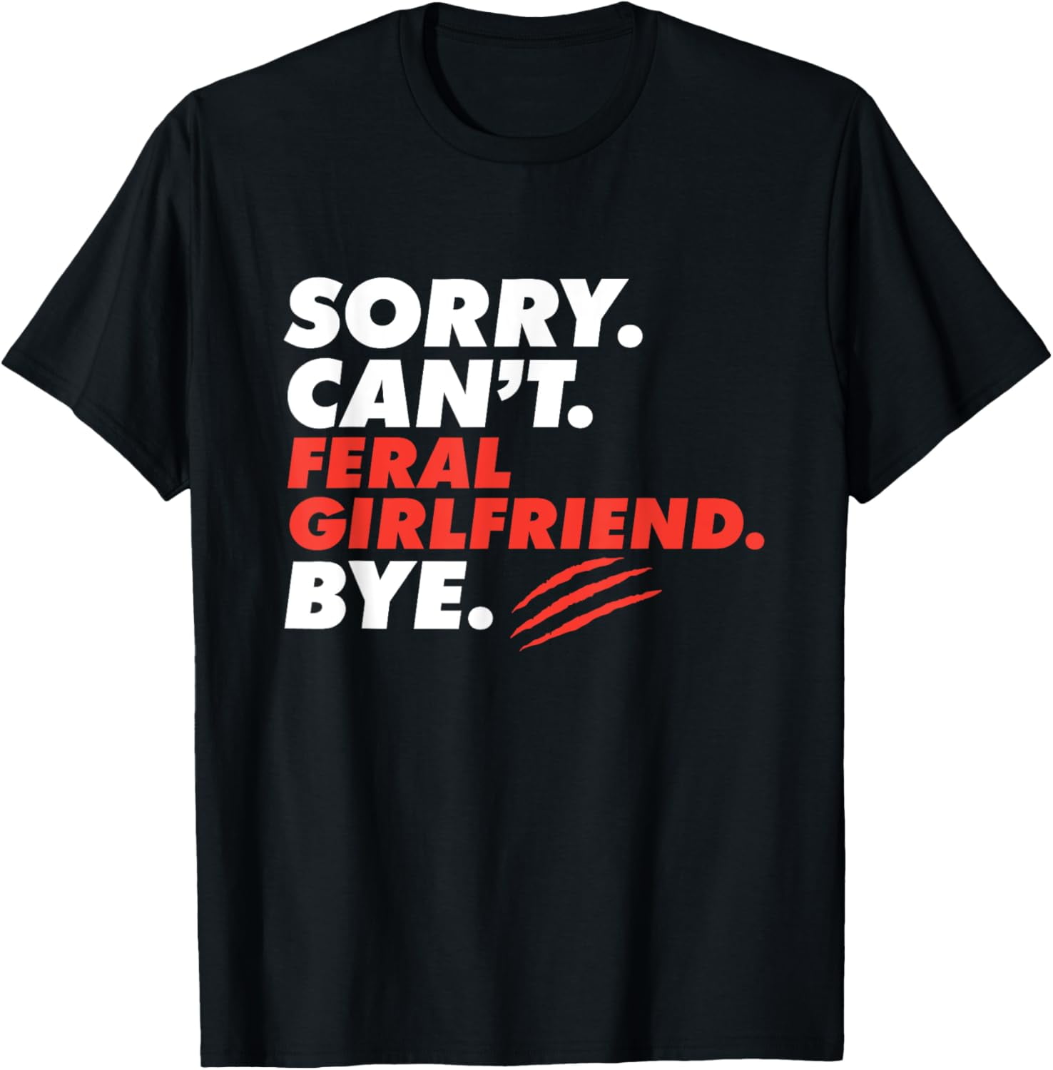 Tiny Nest I Love My Girlfriend Somebody's Feral Boyfriend - Walmart.com