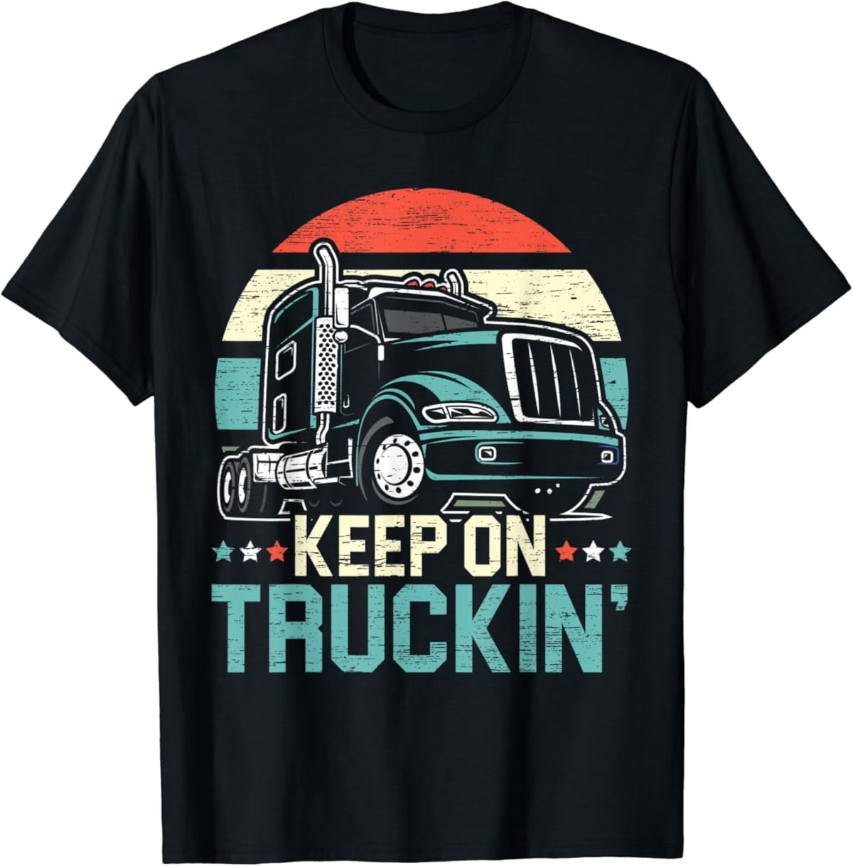Tiny Nest Keep On Truckin' Retro Trucker 18 Wheeler Truck Driver T ...
