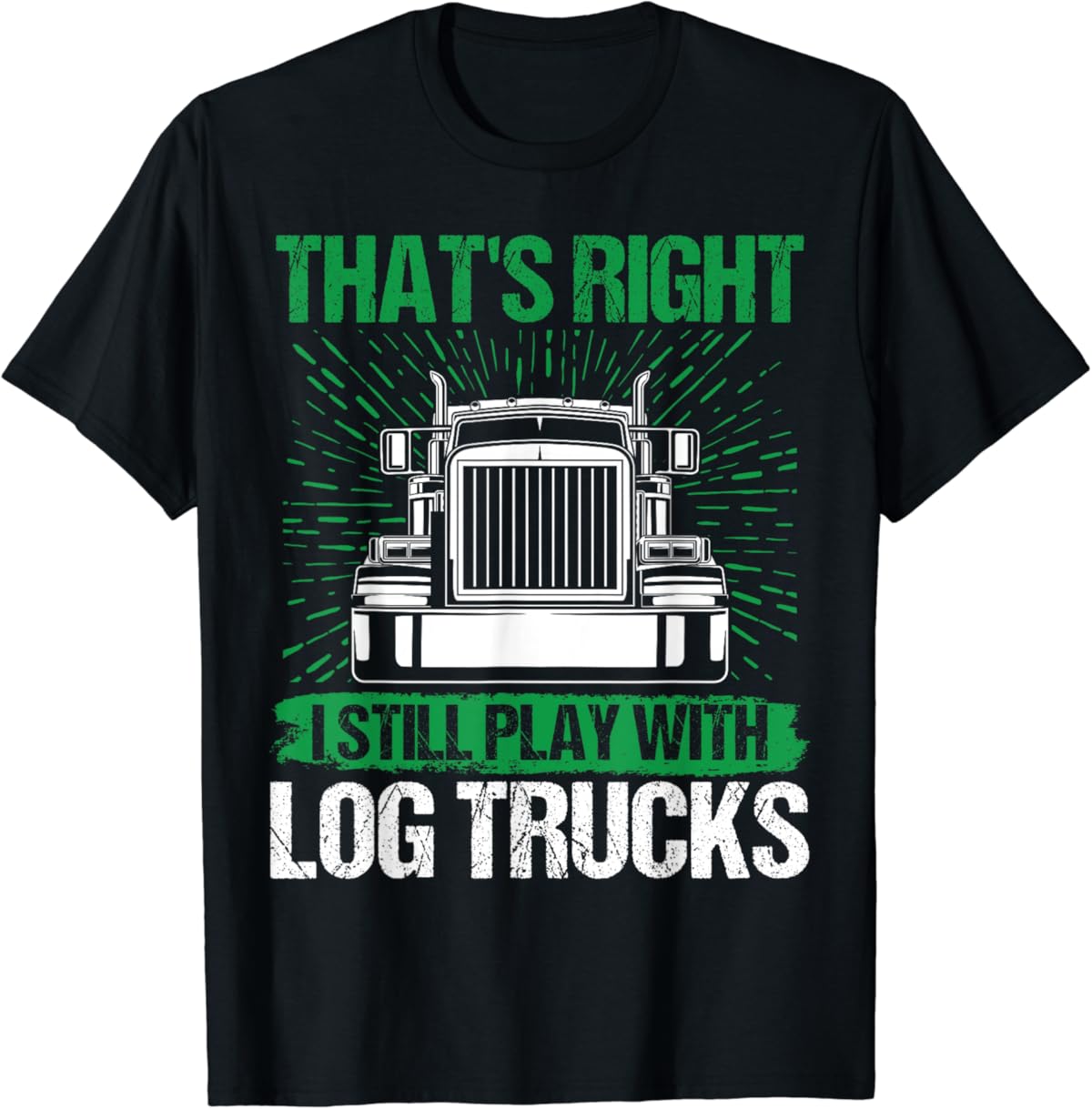 Tiny Nest Log Trucker Gear Log Truck Lover Log Truck Driver T-Shirt ...