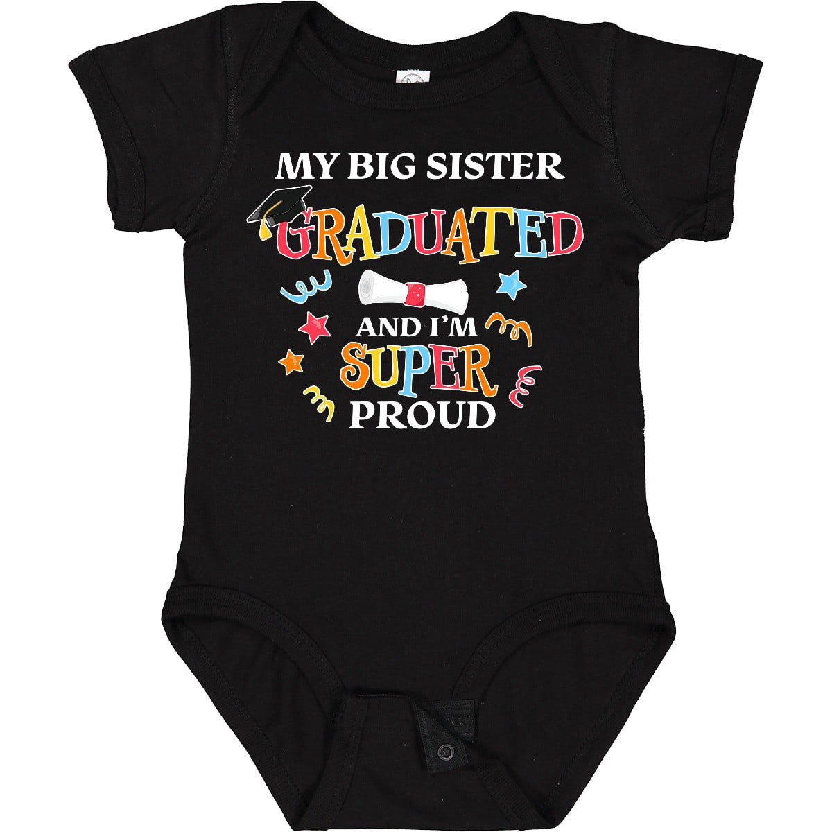 Tiny Nest My Big Sister Graduated And I'M Super Proud Baby Bodysuit ...