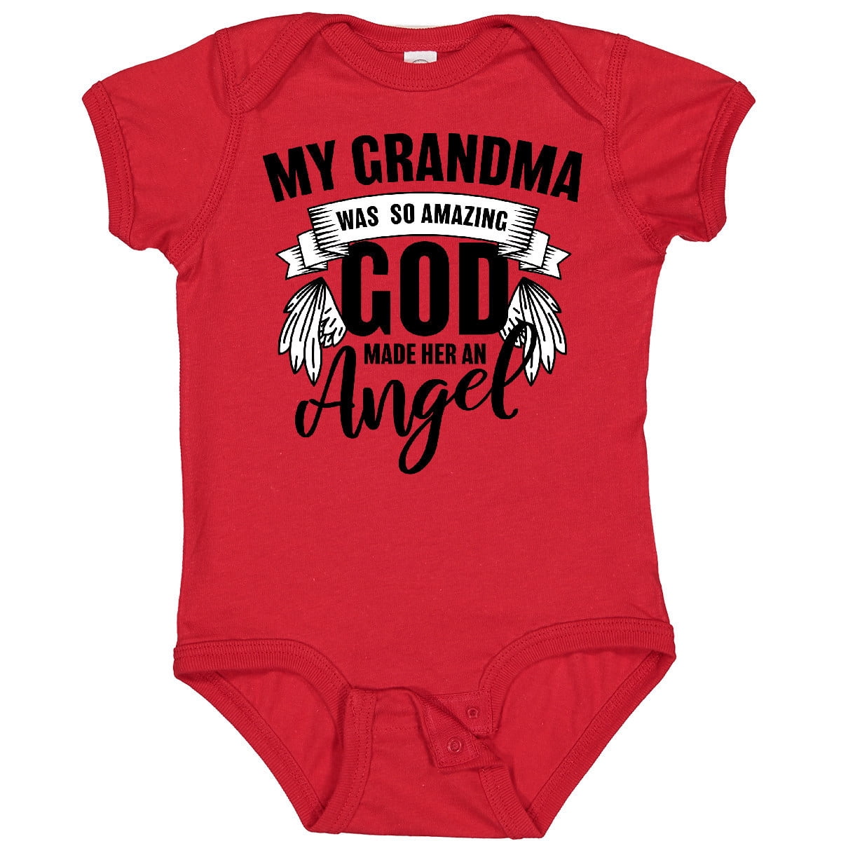 Tiny Nest My Grandma Was So Amazing God Made Her An Angel Baby Bodysuit ...