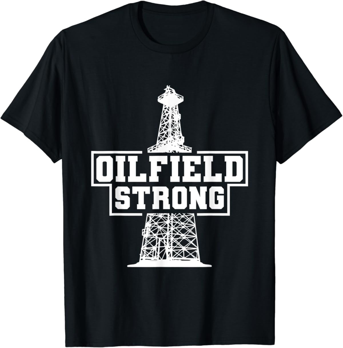 Tiny Nest Oilfield Strong Oilrig Oilfield Trash T-Shirt, Gift For ...