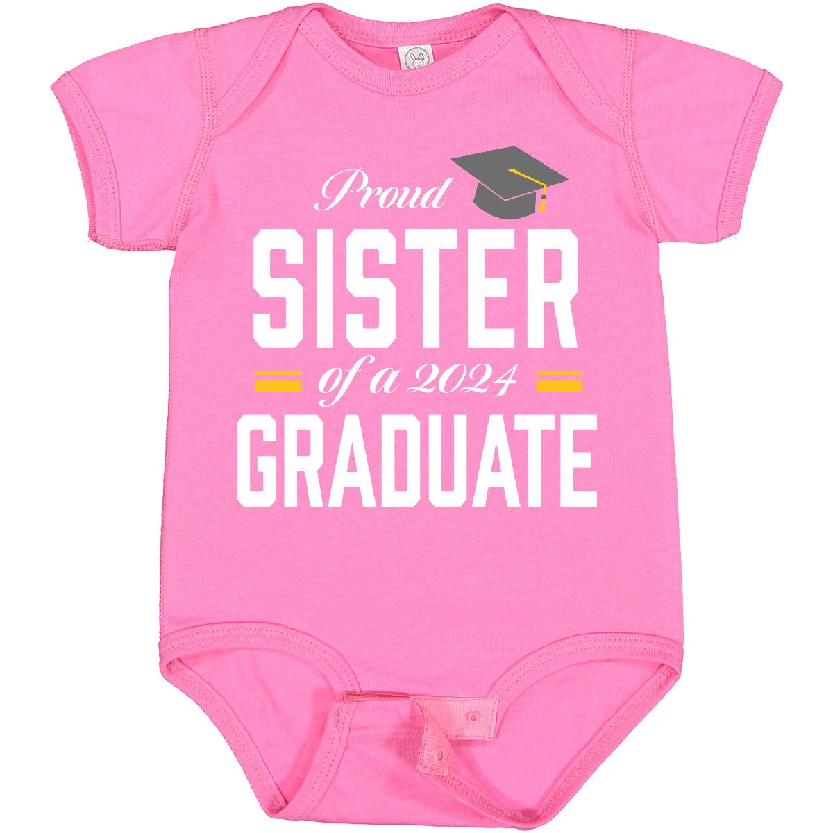 Tiny Nest Proud Sister Of A 2024 Graduate Baby Bodysuit Sisters Grad ...