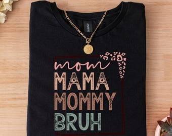 Tiny Nest Trendy Mom Humor Shirt, Mom Mama Mommy Leopard Print Tee ...