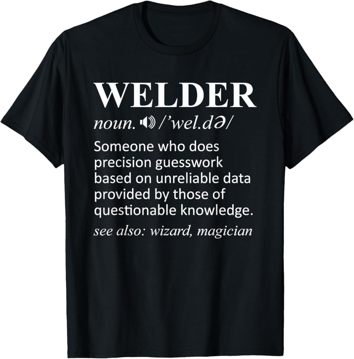 Tiny Nest Welder Noun Definition Weld Welding T-Shirt, Gift For Friend ...