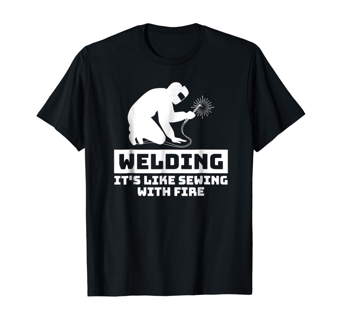 Tiny Nest Welding It'S Like Sewing With Fire Tshirt Welder Shirt, Gift ...