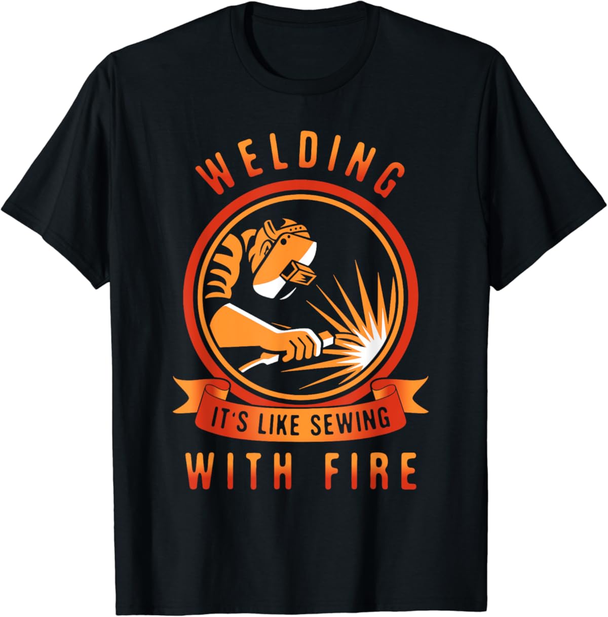 Tiny Nest Welding It'S Like Sewing With Fire Welder Gift T-Shirt, Gift ...
