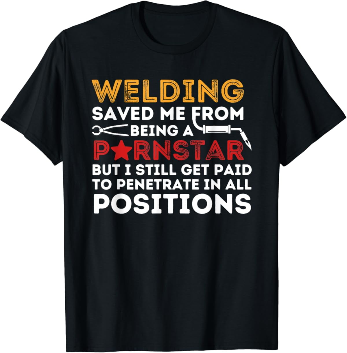 Tiny Nest Welding Saved Me - Metal Worker Welder & Welding T-Shirt ...