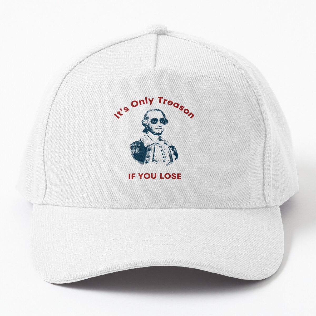 Jahat 4Th Of July - It'S Only Treason If You Lose Cap Baseball Cap ...