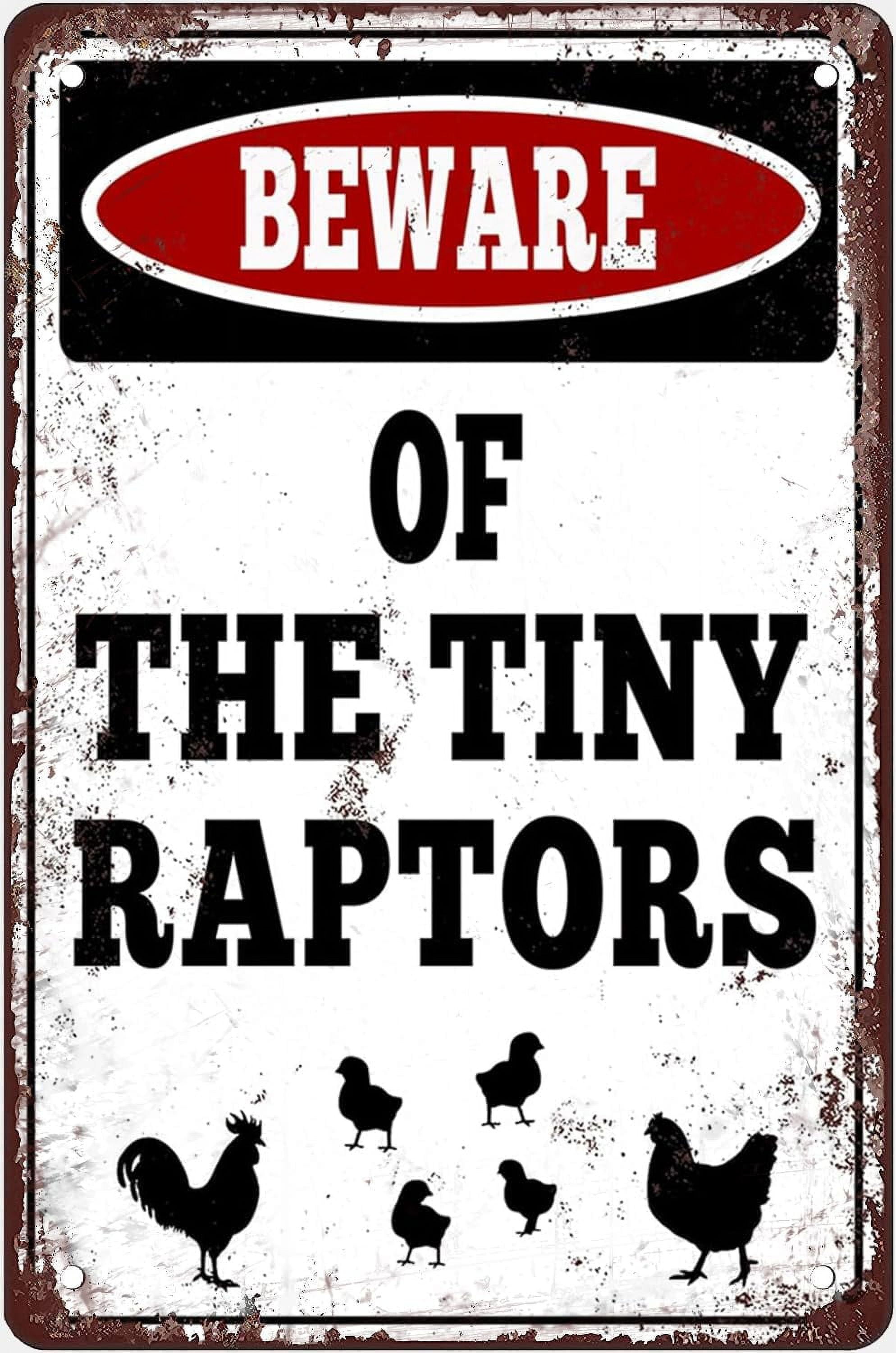 Tiny Raptors Chicken Signs Funny Metal Tin Signs For Chicken Coop Decor ...