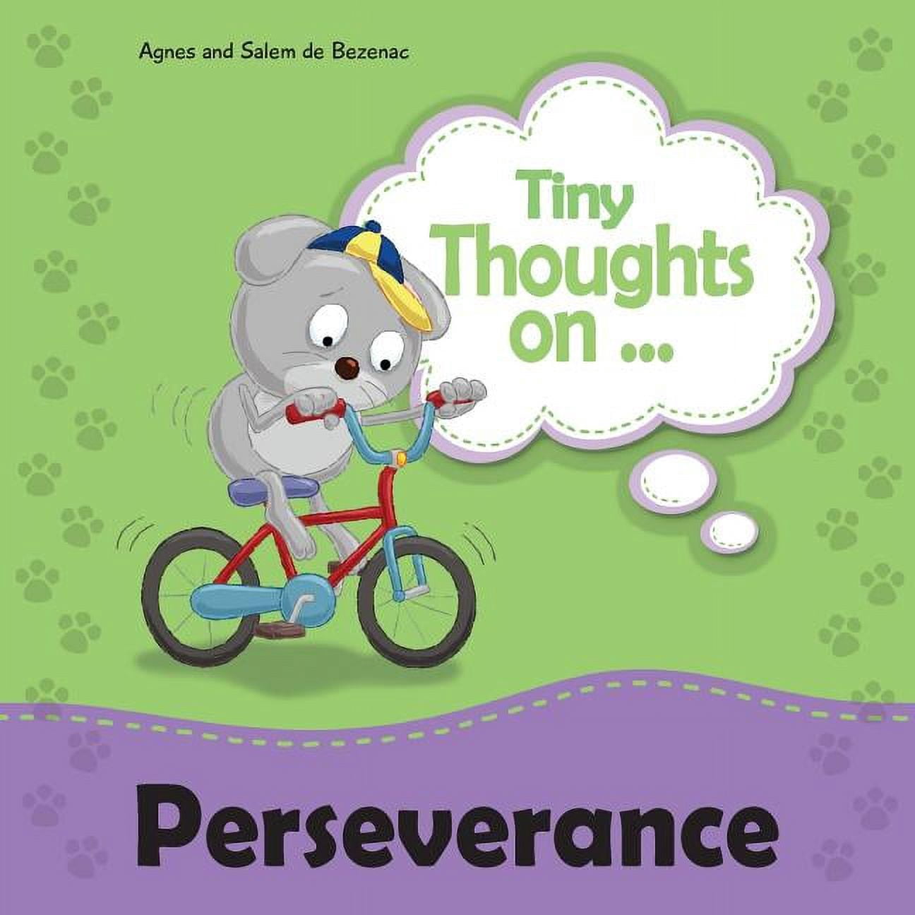 Tiny Thoughts Tiny Thoughts on Perseverance: Learning not to quit, Book ...