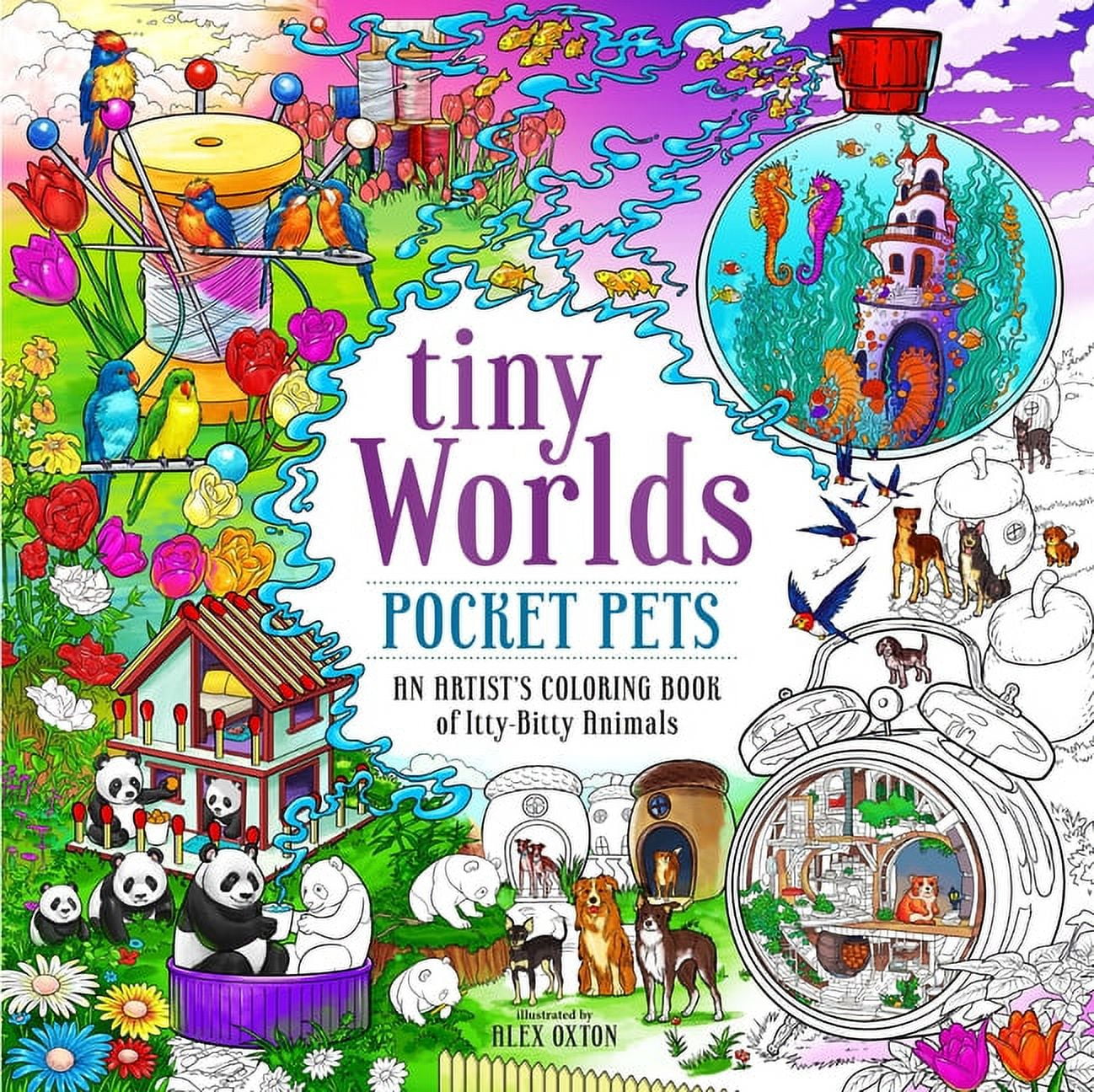 Tiny Worlds: Pocket Pets : An Artist’s Coloring Book of Itty-Bitty ...