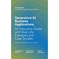 Tinytechguides Generative AI Business Applications: An Executive Guide ...