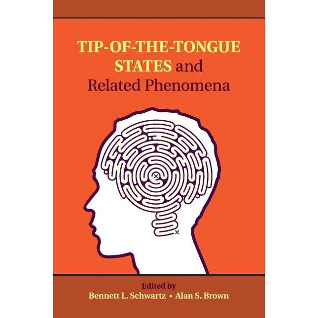 Tip-Of-The-Tongue States and Related Phenomena (Paperback) - Walmart.com