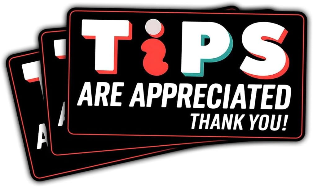 Tips are Appreciated Sticker, Tips are Appreciated Sign, No Tax On Tips ...