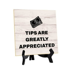 Tips Appreciated Sign