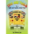 "Tips" & "Tools" for a Safe and Healthy School Year (Paperback ...