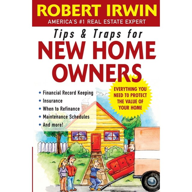 Tips & Traps Tips and Traps for New Home Owners, (Paperback) - Walmart.com