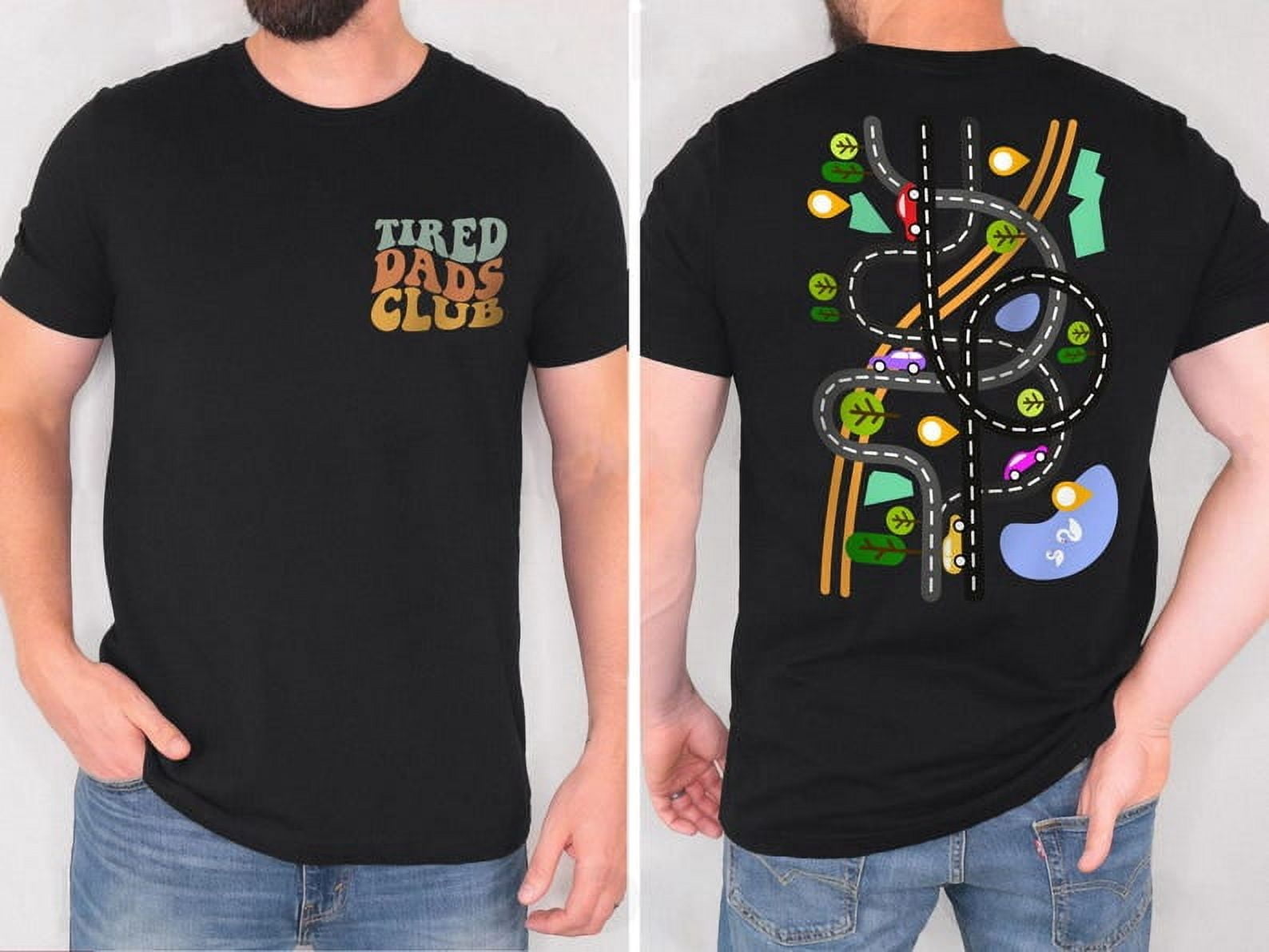 Tired Dads Club Shirt, Cute Tired Dads Club Shirt, Play Cars On Dad's ...
