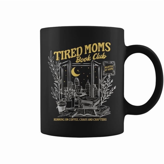 Tired Moms Club Bookish Book Lover Homebody Fall Book Club Coffee Mugs ...