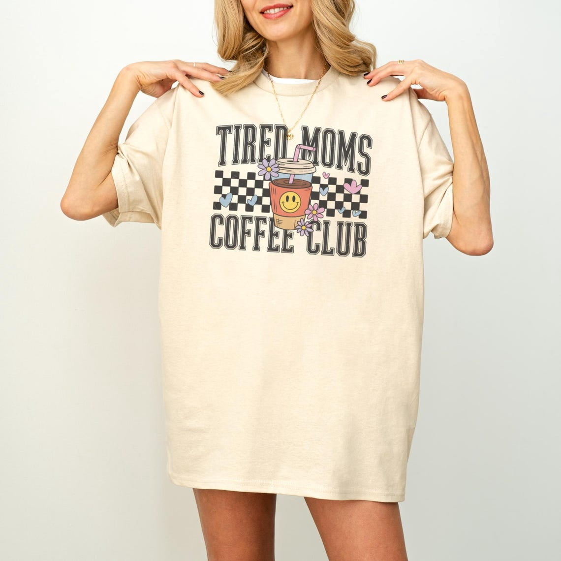 Tired Moms Coffee Club Motherhood Smiley Tee T-Shirt - Walmart.com