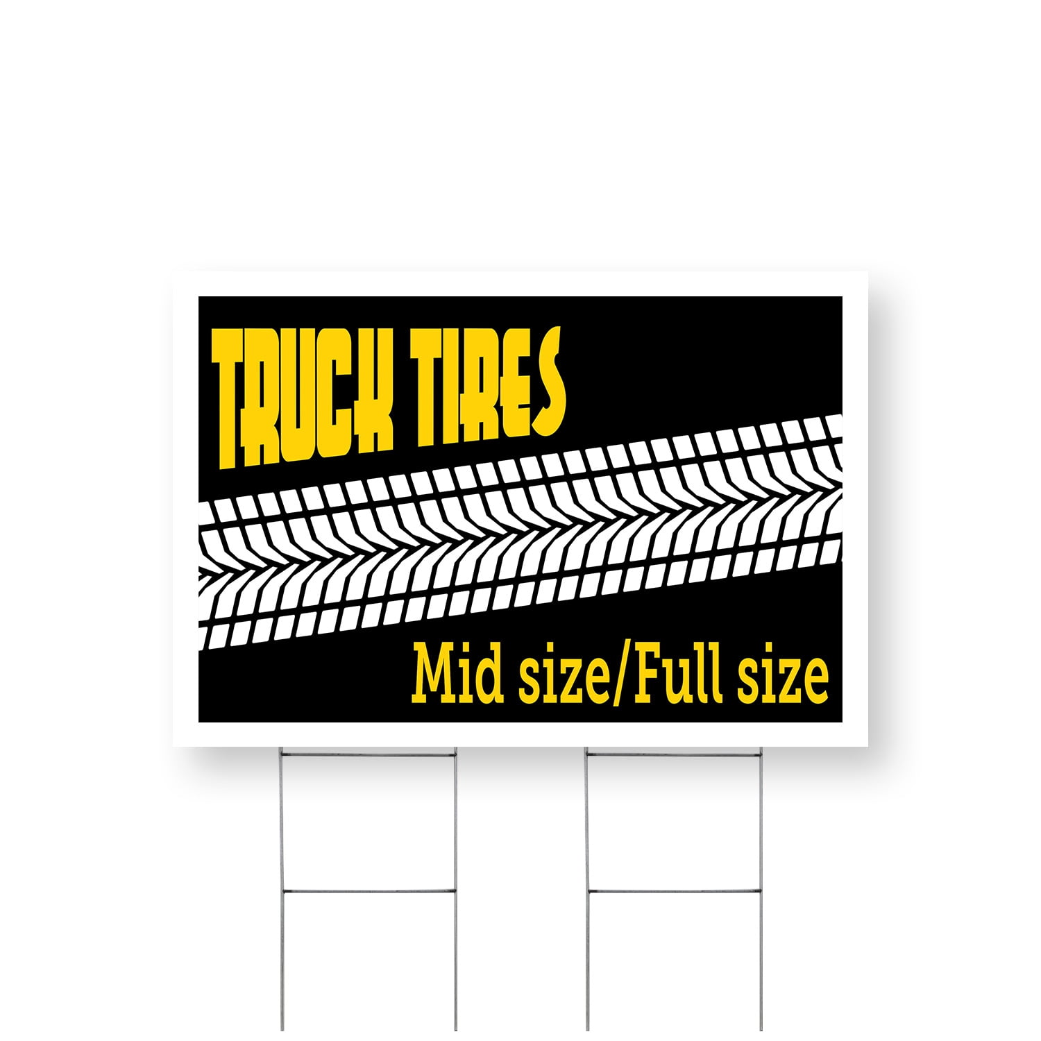 Tires Truck and Trailer Yard Sign 24 Inch x 36 Inch Double Sided ...