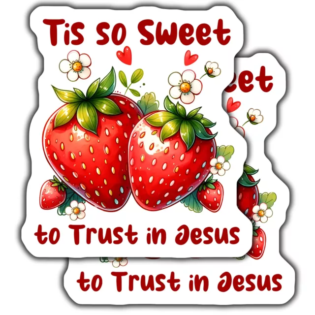 Tis So Sweet To Trust In Jesus Sticker Decorative Faith Inspired ...