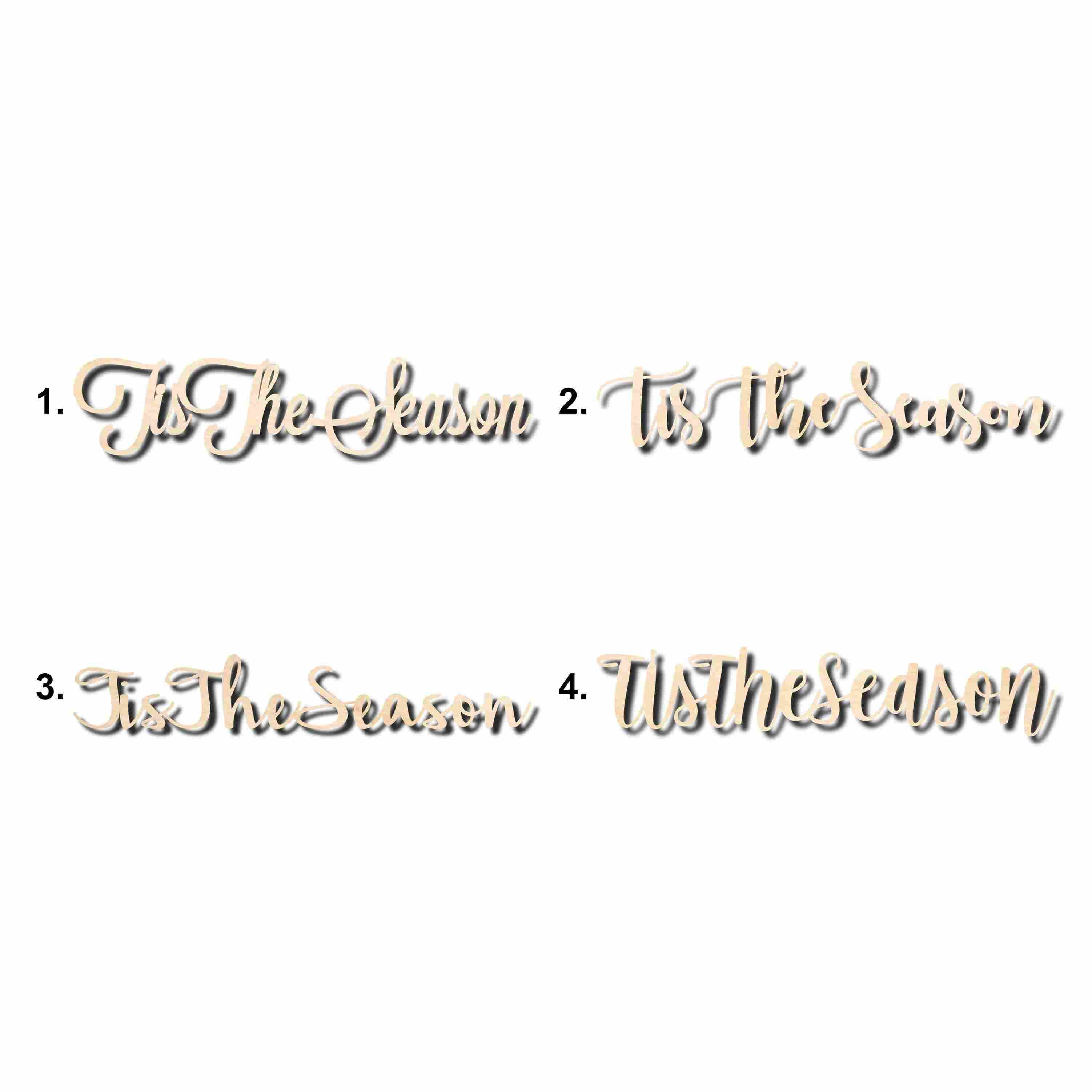 Tis The Season Sign Unfinished Wood Cutout Home Decor DIY Option 3- 10 ...