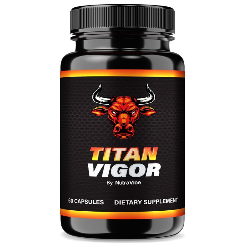 Titan Vigor Capsules – Official TitanVigor All-Natural Supplement for ...
