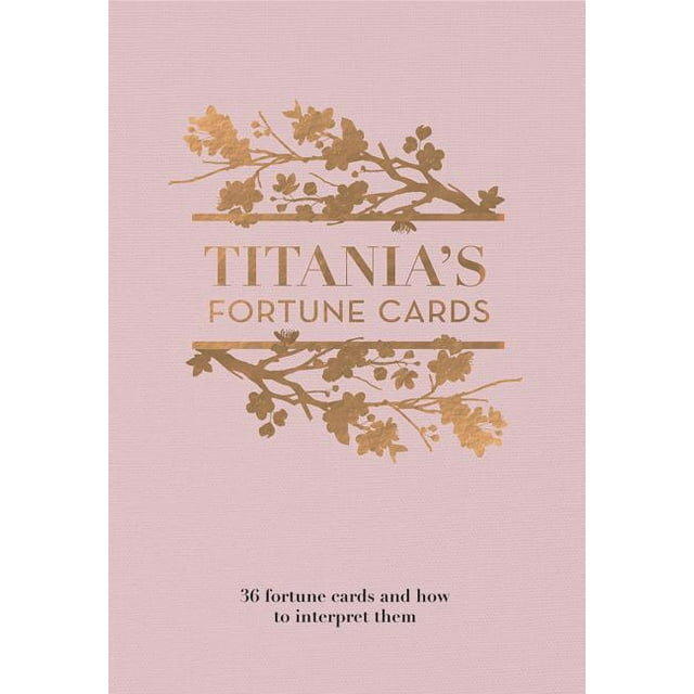 Titania's Fortune Cards: 36 Fortune Cards and How to Interpret Them ...