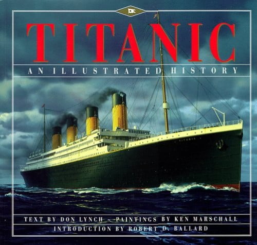 Pre-Owned Titanic: An Illustrated History (Paperback) 078688147X ...