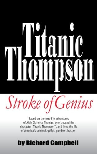 Pre-Owned Titanic Thompson:Stroke of Genius Paperback - Walmart.com