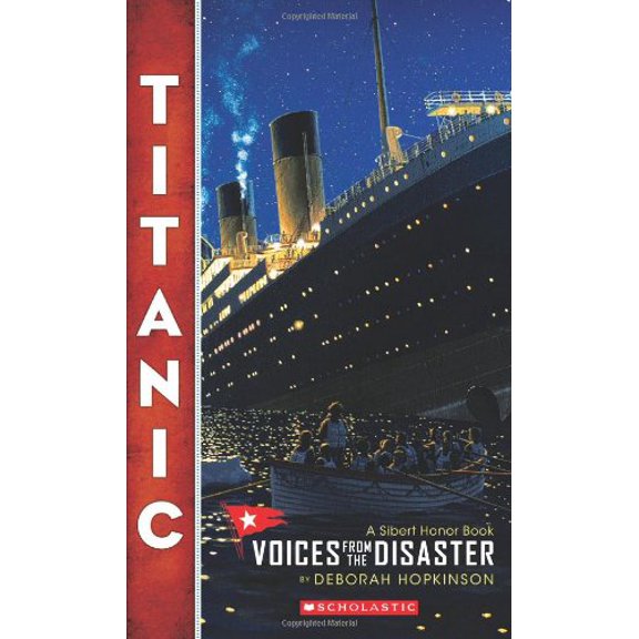 Titanic: Voices from the Disaster (Scholastic Focus), (Paperback ...