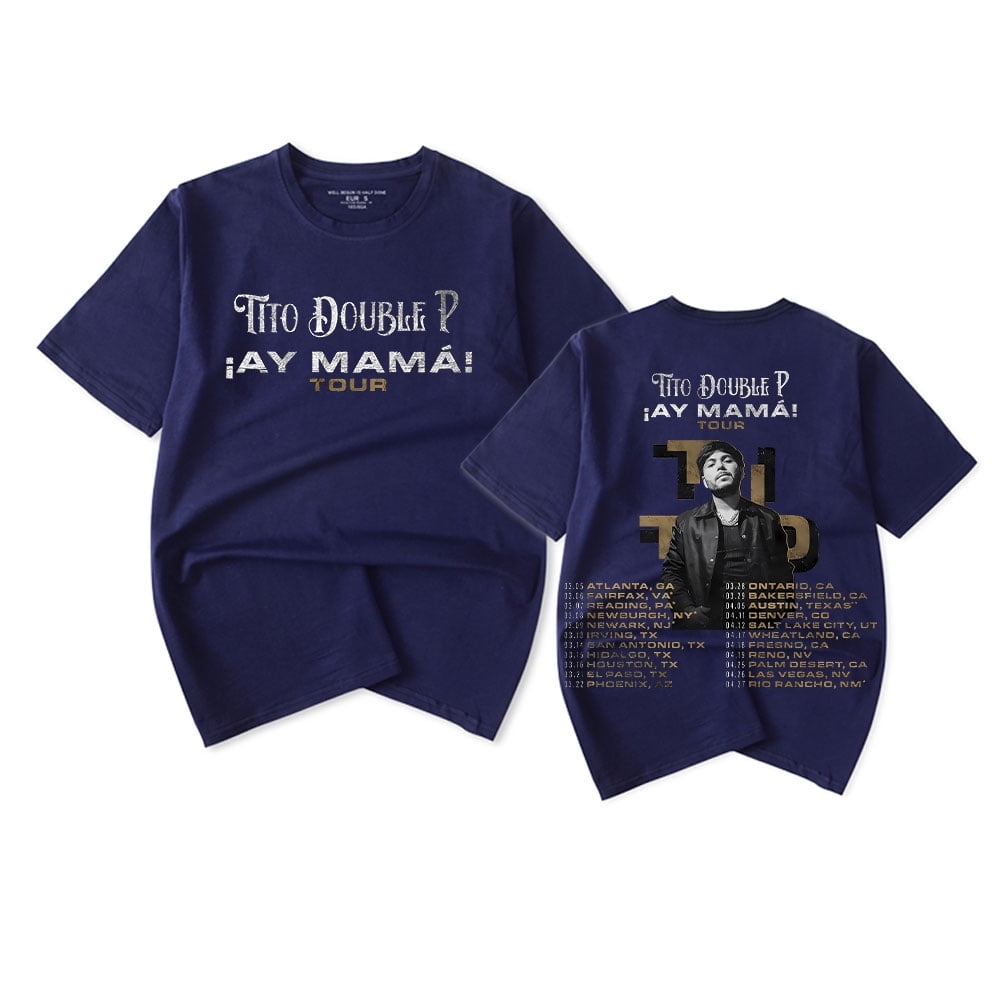 Tito Double P Merch Ay Mama! Tour T-shirt 2025 Women Men Casual Fashion Short Sleeve - Walmart.com
