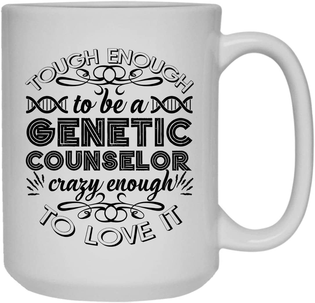 To Be A Genetic Counselor Coffee Mug, White Mug, Tea Cup 15 oz ...