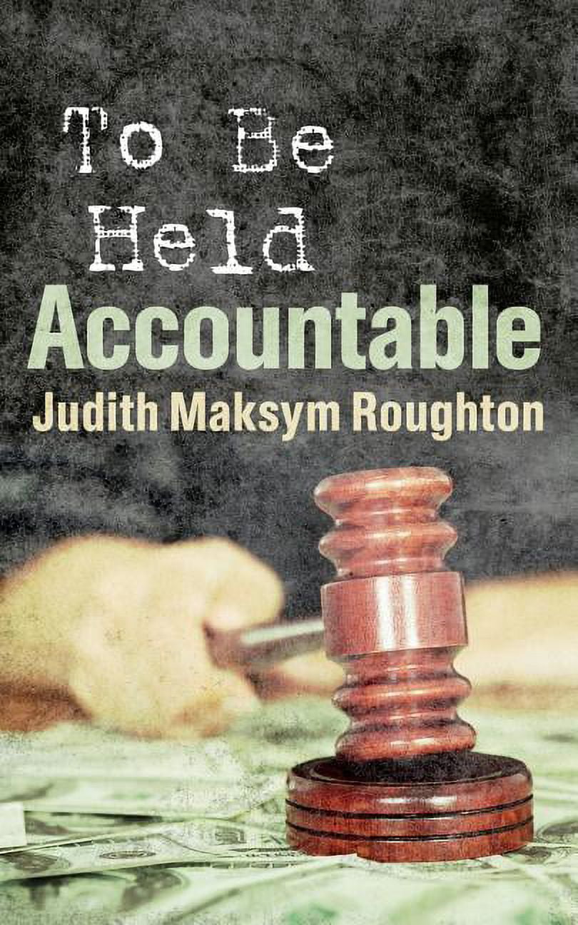 To Be Held Accountable (Paperback) - Walmart.com