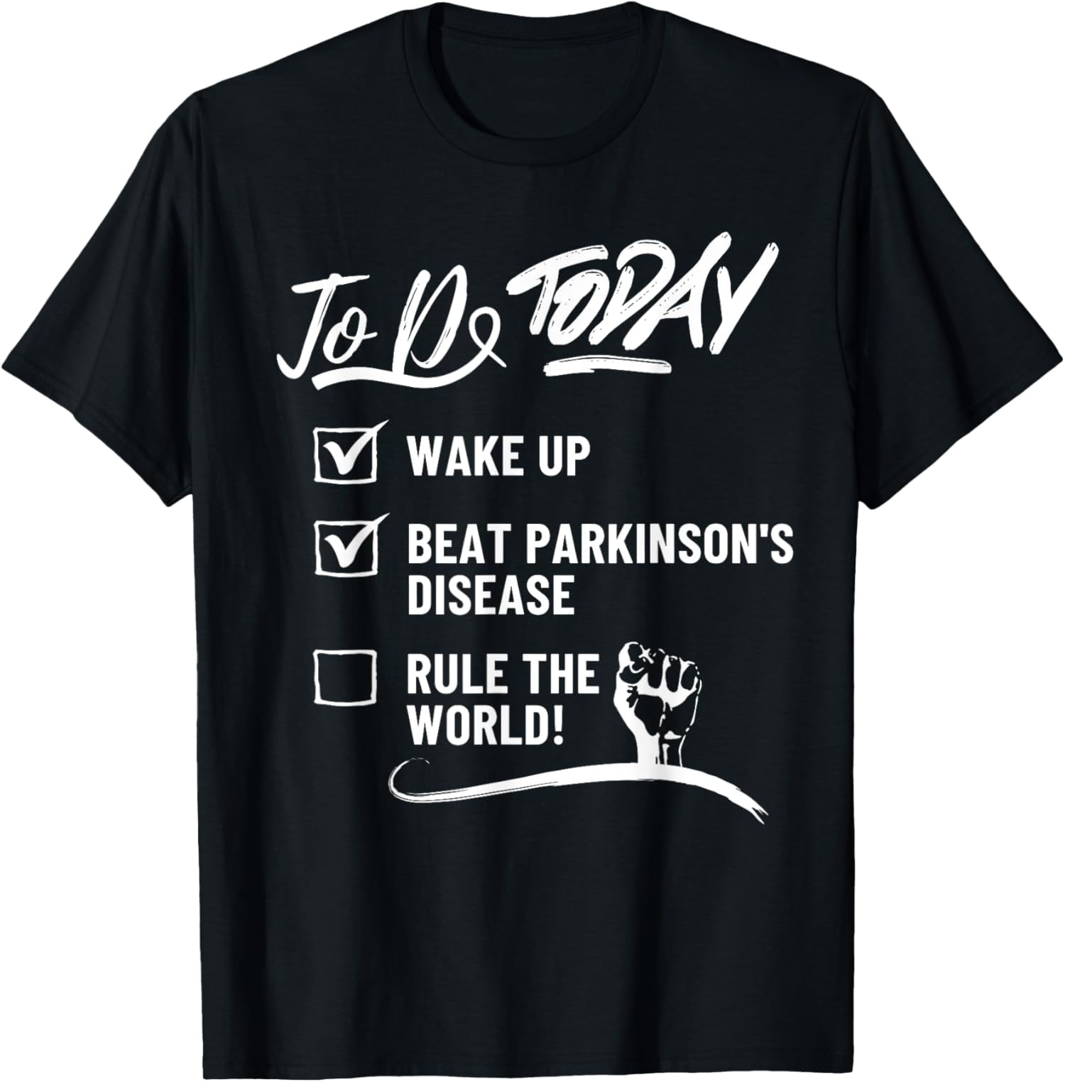 to-do-beat-parkinson-s-disease-rule-the-world-t-shirt-walmart
