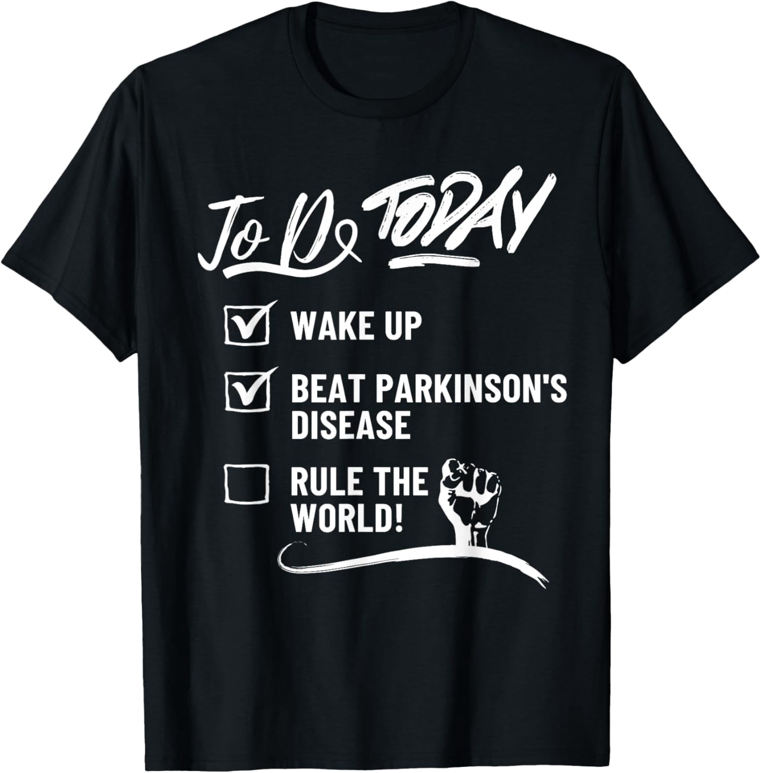To Do Beat Parkinson s Disease Rule The World T Shirt Walmart To Do Beat Parkinson s Disease Rule The World T Shirt Walmart