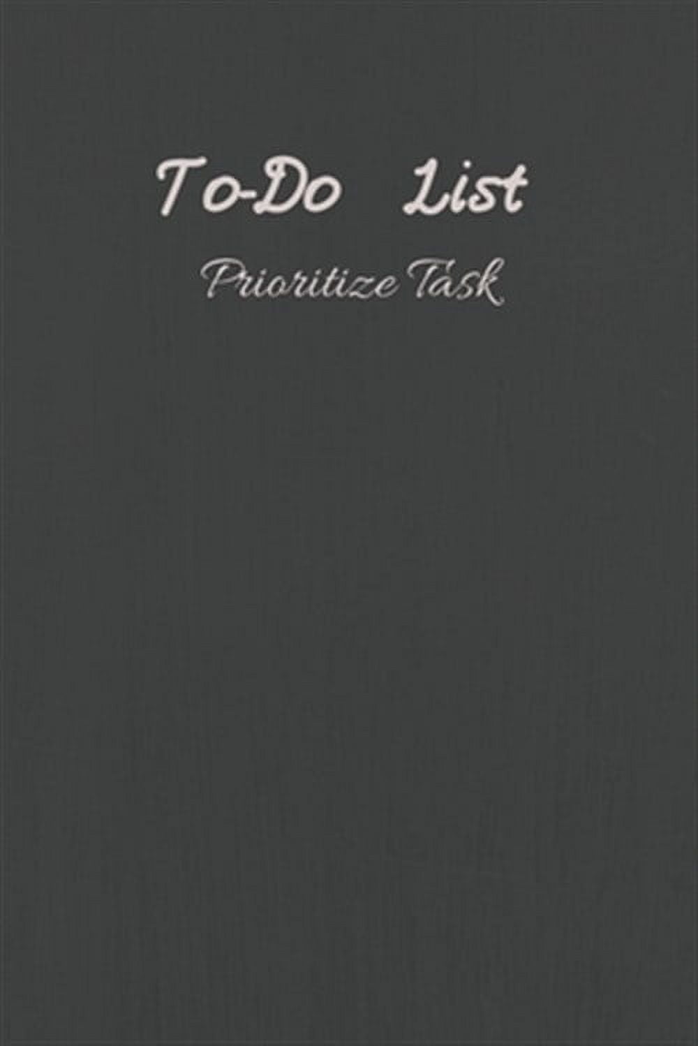 To-do List Prioritize Task Quotes